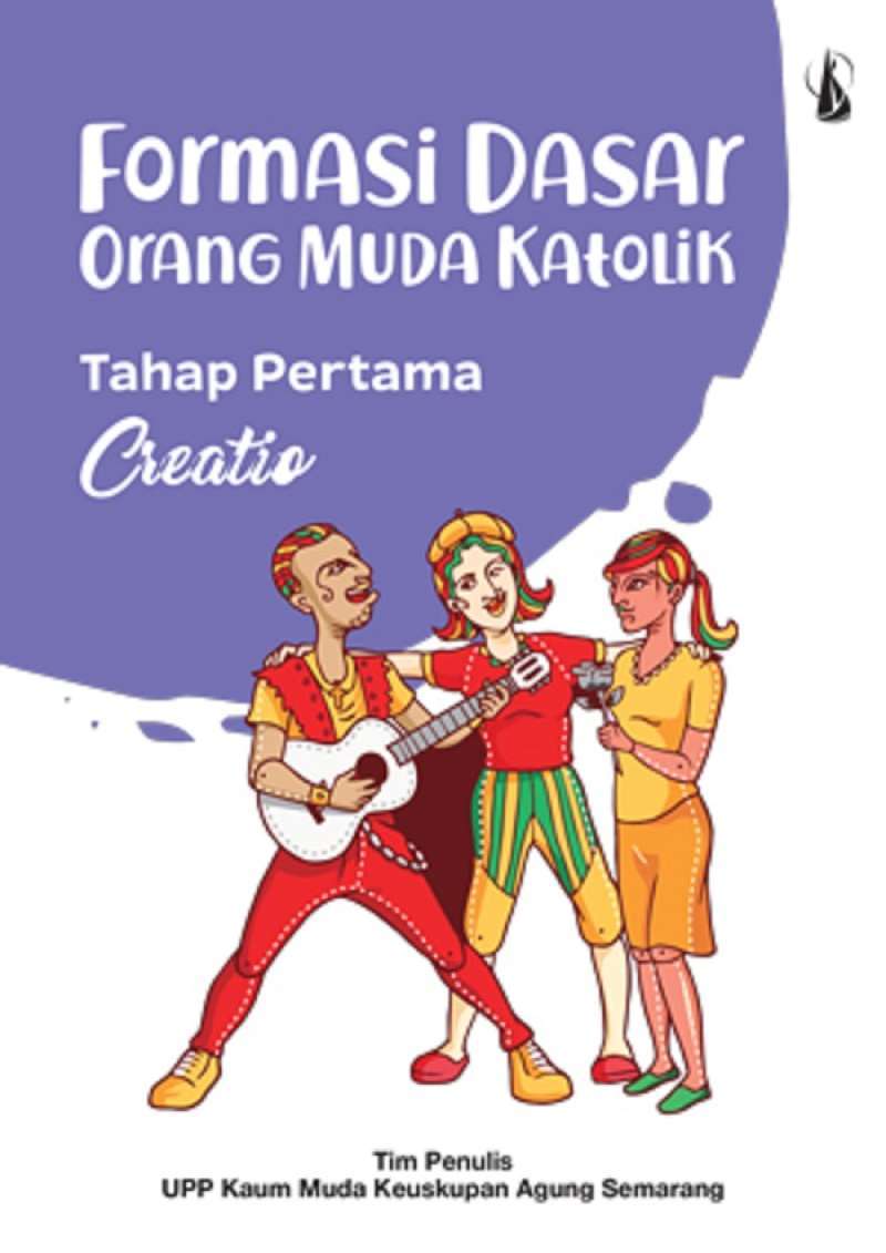 Jual Formasi Dasar Orang Muda Katolik Tahap Pertama - Creatio di Seller ... Jual Formasi Dasar Orang Muda Katolik Tahap Pertama - Creatio di Seller ...