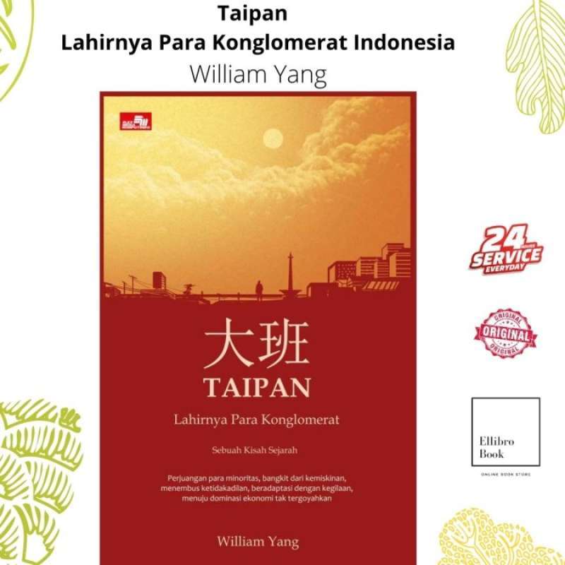 Promo Buku Taipan #1 - Lahirnya Para Konglomerat Indonesia William Yang ...