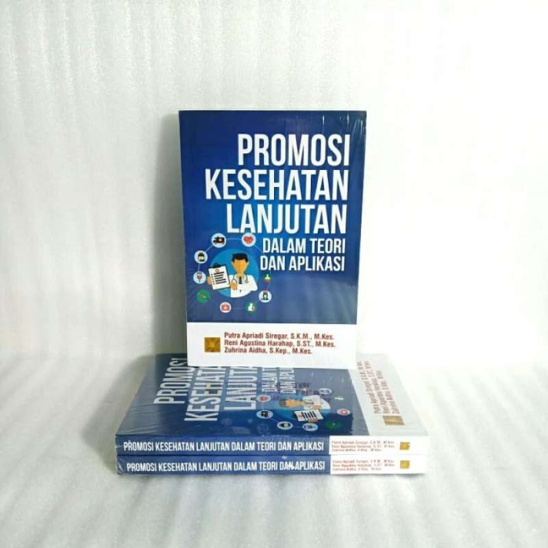 Promo Promosi Kesehatan Lanjutan Dalam Teori Dan Aplikasi Multicolor