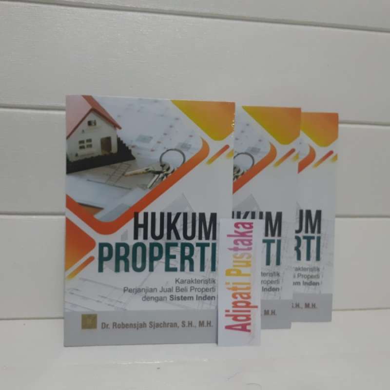 Promo BUKU HUKUM PROPERTI KARAKTERISTIK PERJANJIAN JUAL BELI PROPERTI ...