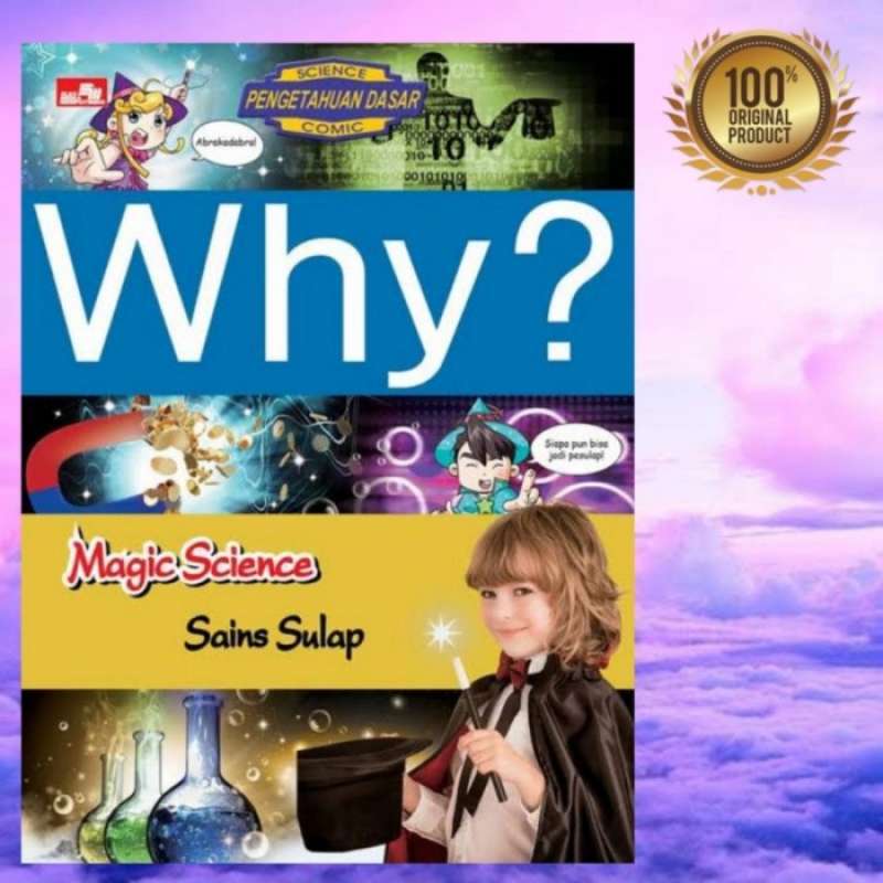 Jual Buku Anak Seri Why ? Magic Science - Original di Seller Pilihan ... Jual Buku Anak Seri Why ? Magic Science - Original di Seller Pilihan ...