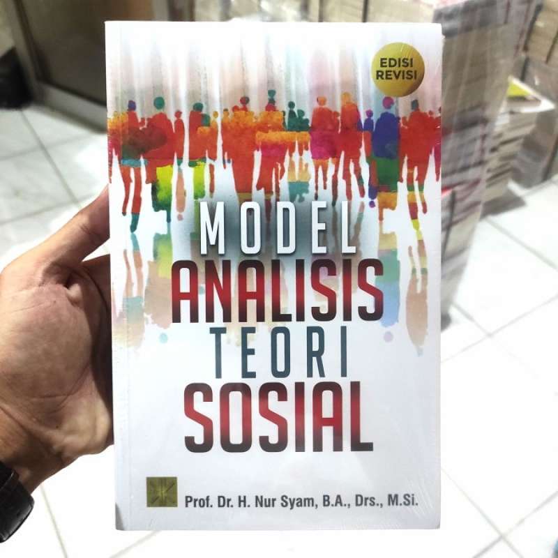 Promo Buku Model Analisis Teori Sosial Ed Revisi Original-Prof Nur Syam ...