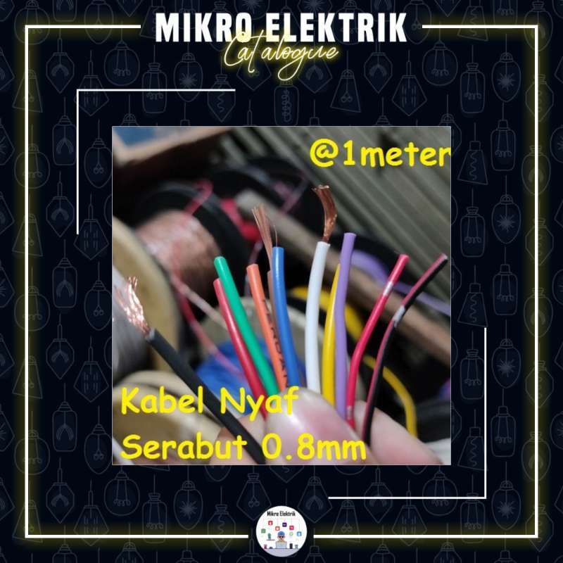 Jual Kabel Nyaf Serabut 1 X 0.8mm Permeter Di Seller Mikro Elektrik ...
