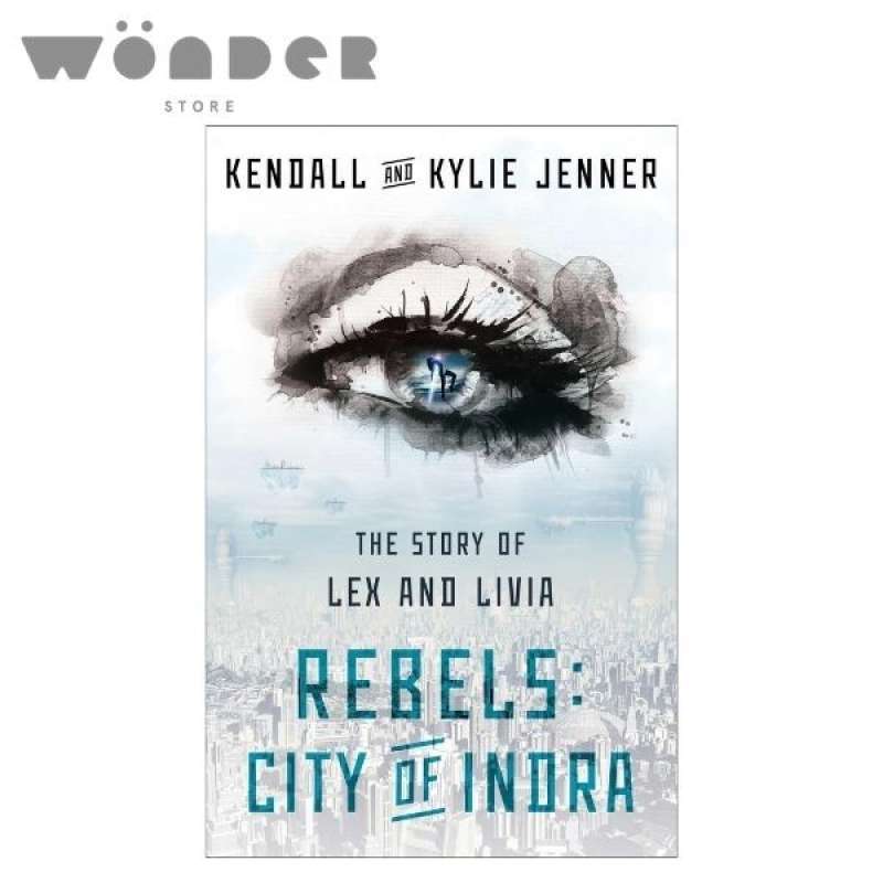 Promo Buku Import Rebels: City Of Indra: The Story Of Lex And Livia ...
