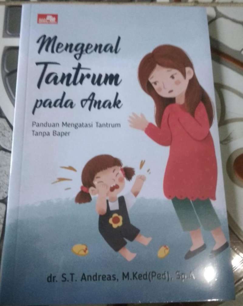 Promo Mengenal Tantrum Pada Anak Diskon 23% Di Seller Emerald Store - Petojo Utara, Kota Jakarta ...