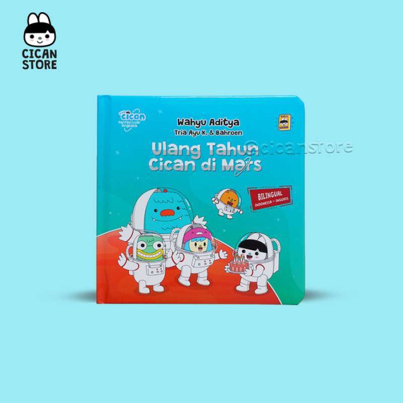 Jual Dongeng Cican : Ulang Tahun Cican Di Mars Di Seller Pilihan Shop ...