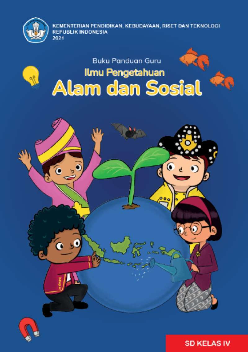 Jual K21 Bg Ipas 4 - Buku Panduan Guru Ilmu Pengetahuan Alam Dan Sosial Untuk Sd Kelas Iv - Buku ...