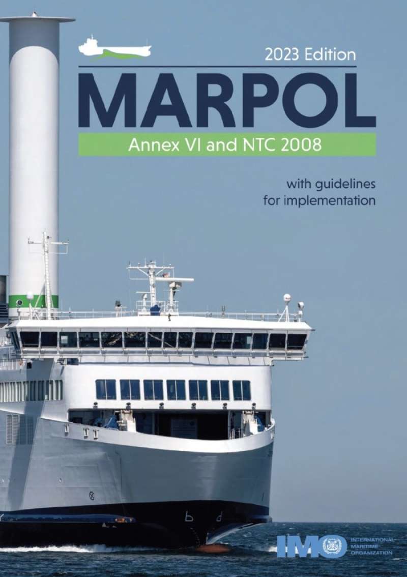 Promo Buku Pelayaran Imo Id664e Marpol Annex Vi And Ntc 2008 2023 ...