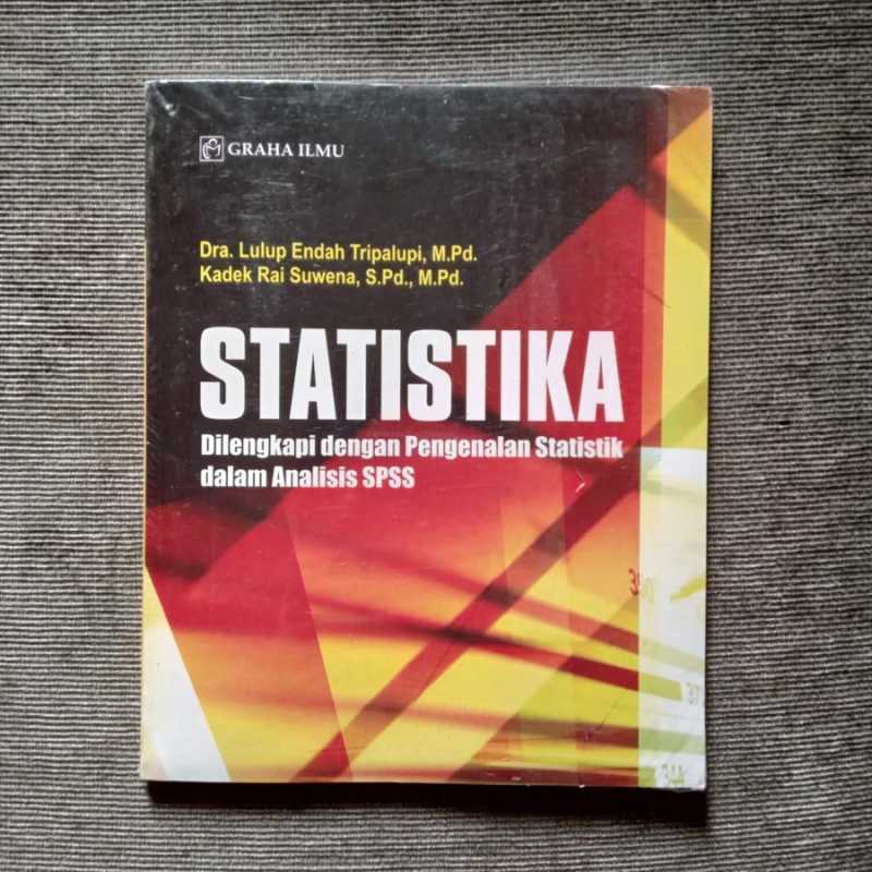 Jual Statistika Dilengkapi Dengan Pengenalan Statistik Dalam Analisis ...