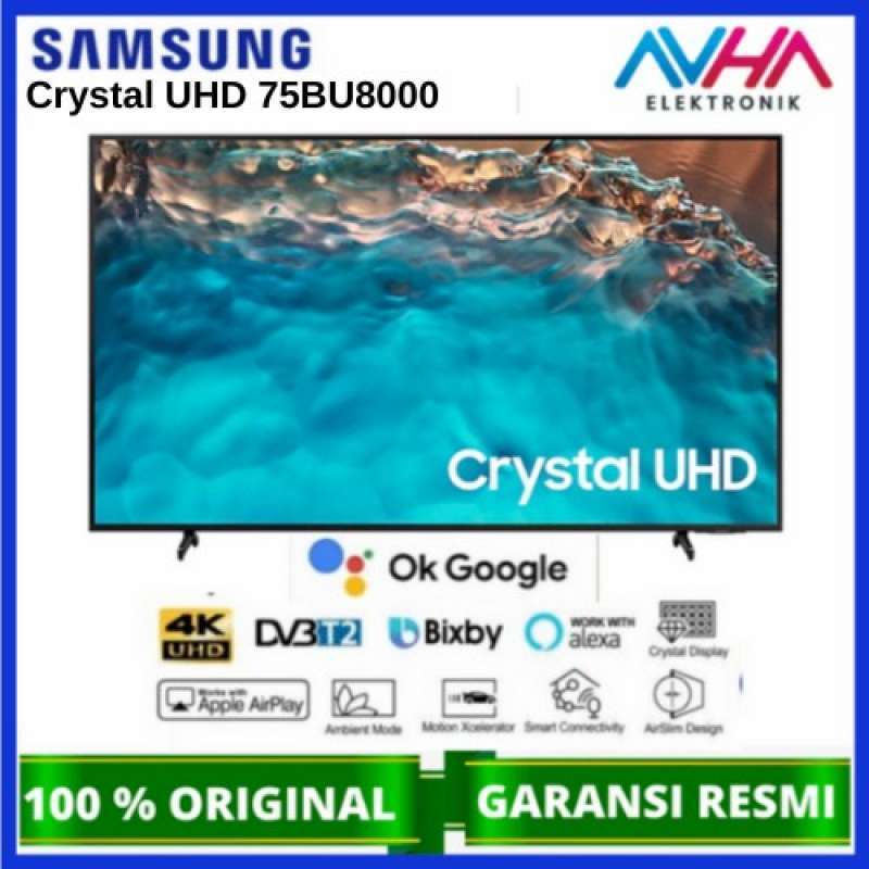 Jual Ua75Bu8000 75 Inch Crystal Uhd 4K Smart Tv New 2022 New di Seller Kuniy Store - Cengkareng ...