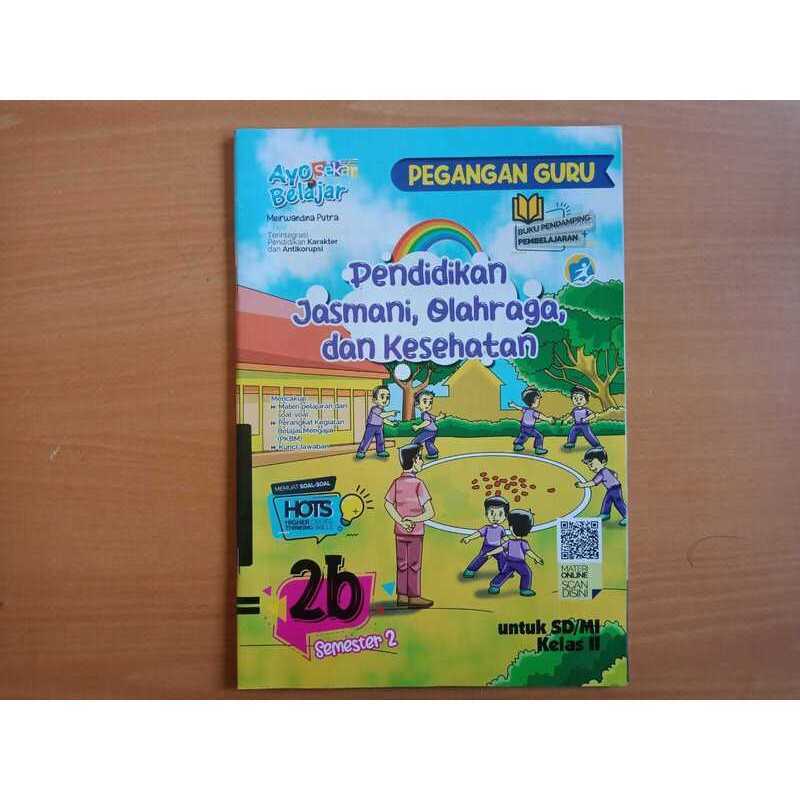 Jual Buku Pegangan Guru (PG) SEKAR PJOK SD Kelas 2 3 5 6 K13 Semester Genap 2023/2024 - Kelas 2 ...