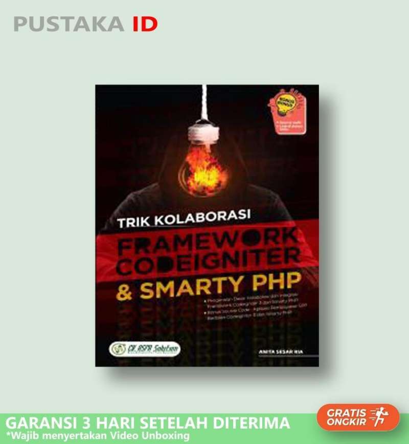 Jual Buku Trik Kolaborasi Framework Codeigniter Dan Smarty Php Di ...