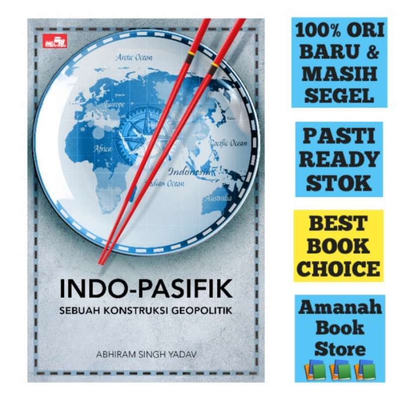 Promo Buku Indo-pasifik Sebuah Konstruksi Geopolitik By Abhiram Singh ...