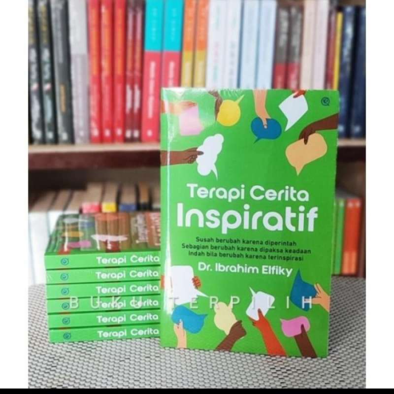Promo Buku Terapi Cerita Inspiratif. By. Dr. Ibrahim Elfiky Diskon 23% ...