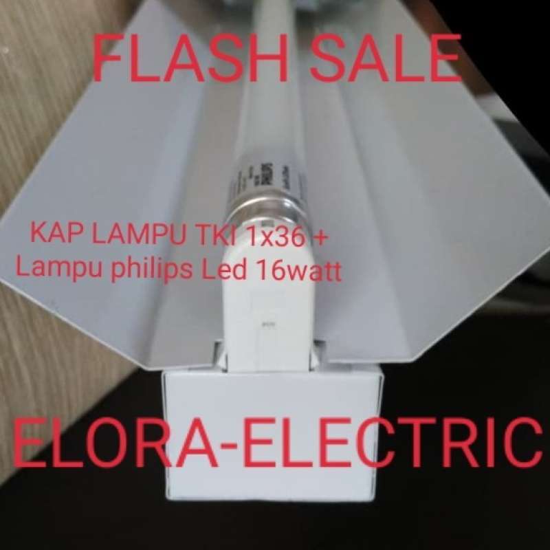 Jual Kap Lampu Tko 1x36/1x18watt Kap Lampu + Tl Philips Led 16watt Di ... Jual Kap Lampu Tko 1x36/1x18watt Kap Lampu + Tl Philips Led 16watt Di ...