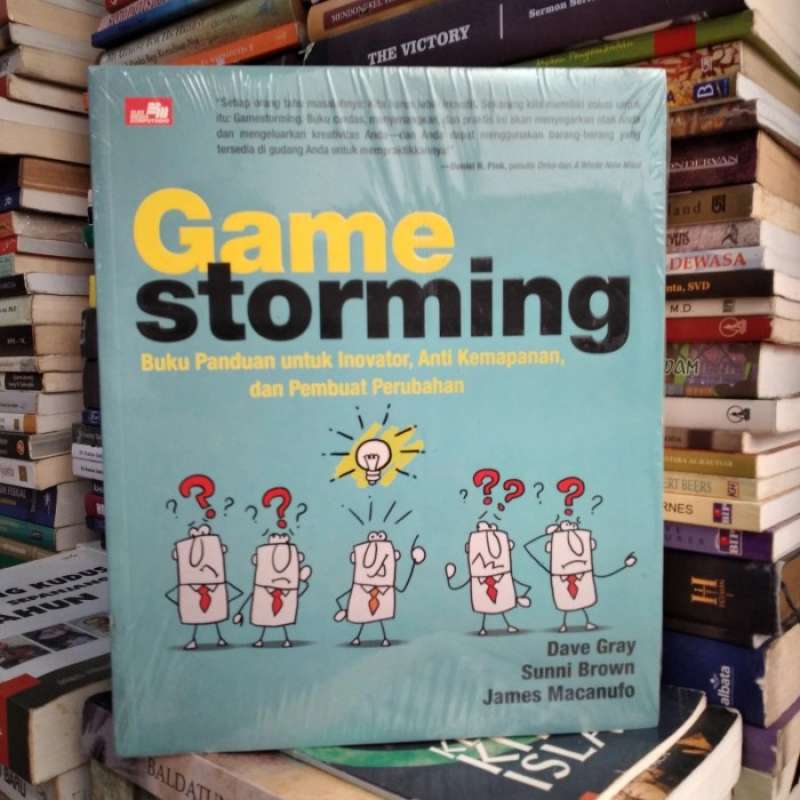 Jual Game Storming - Buku Panduan Untuk Inovator, Anti Kemapanan, Dan ...