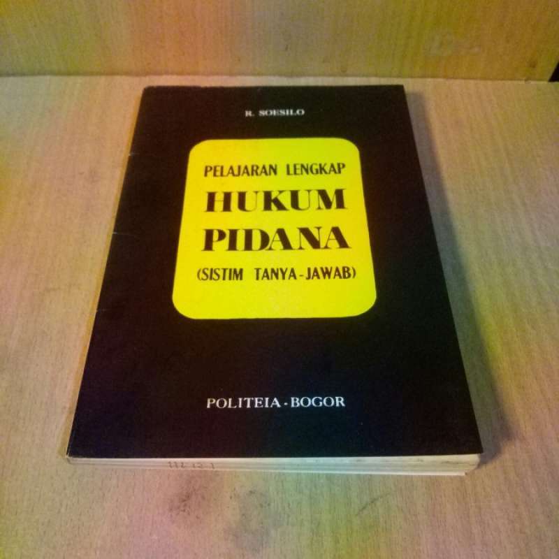 Jual Buku Second: Pelajaran Lengkap Hukum Pidana (sistem Tanya-jawab). Di Seller Rumix ...