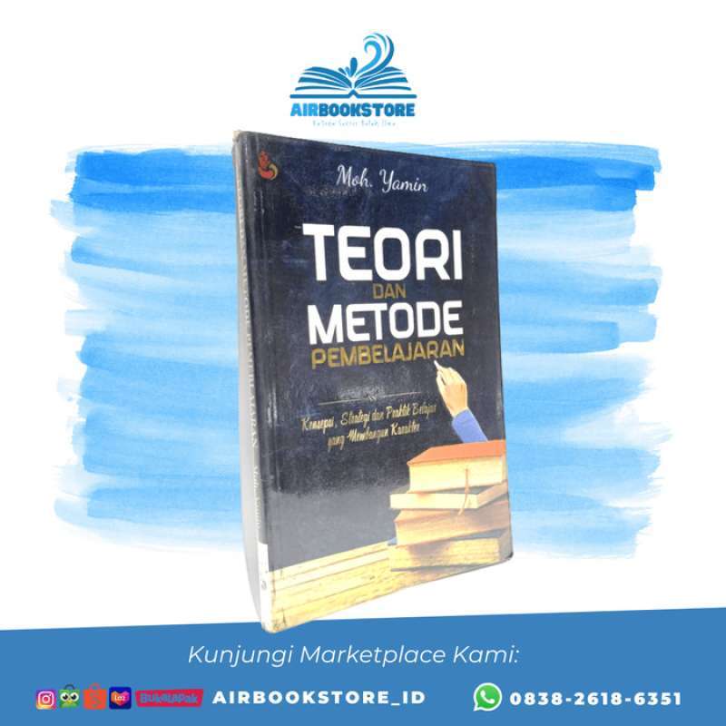 Jual Buku Teori Dan Metode Pembelajaran M Yamin Di Seller Owl Store Cengkareng Timur Kota