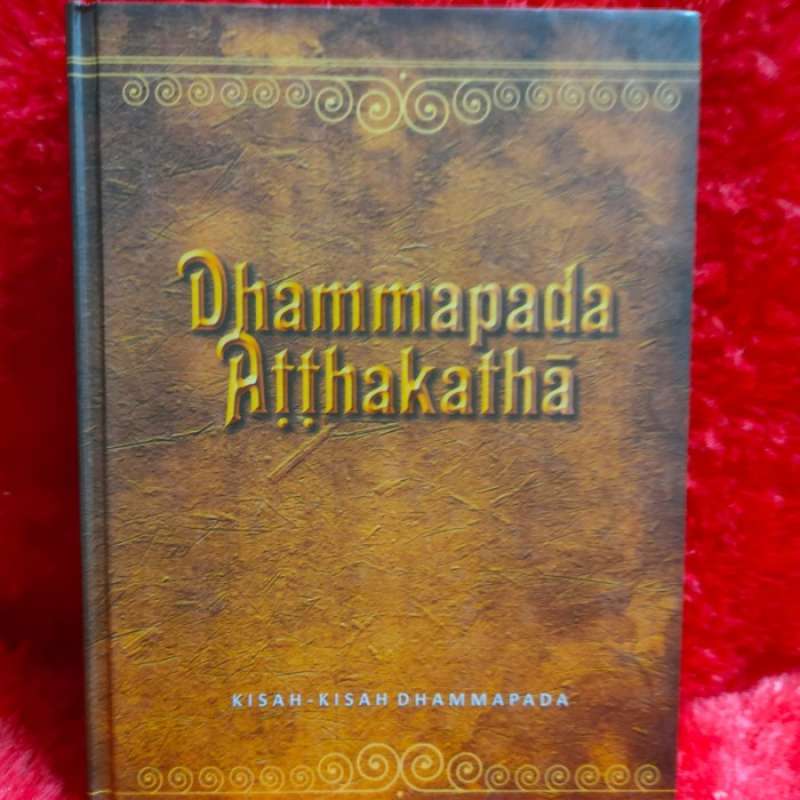 Jual Buku Dhammapada Atthakatha Kisah Kisah Dhammapada Di Seller Hachi ...