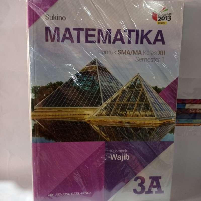 Promo Matematika Wajib 3a Sma Kelas Xii Sukino Erlangga Revisi Diskon 23% Di Seller Sumijayeti ...