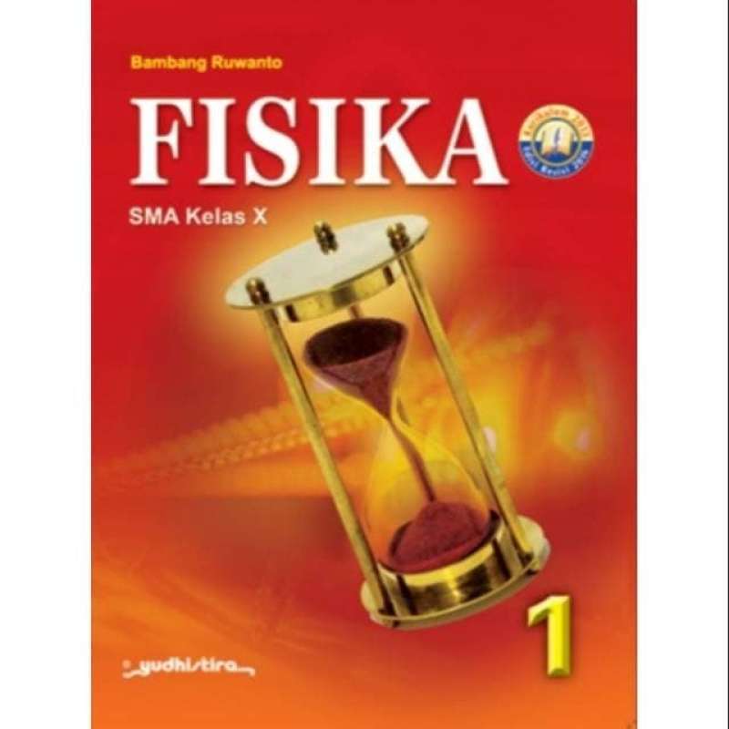 Promo Fisika 1 Sma Kelas X Kurikulum 2013 Edisi Revisi 2016 Diskon 23% Di Seller Sumijayeti ...