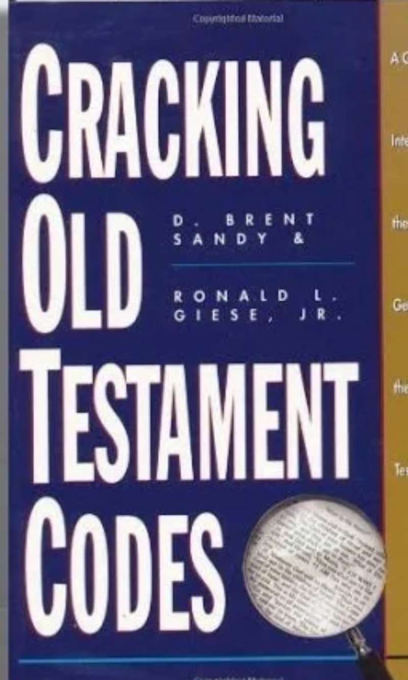 Promo Cracking Old Testament Codes: A Guide To Interpreting The ...