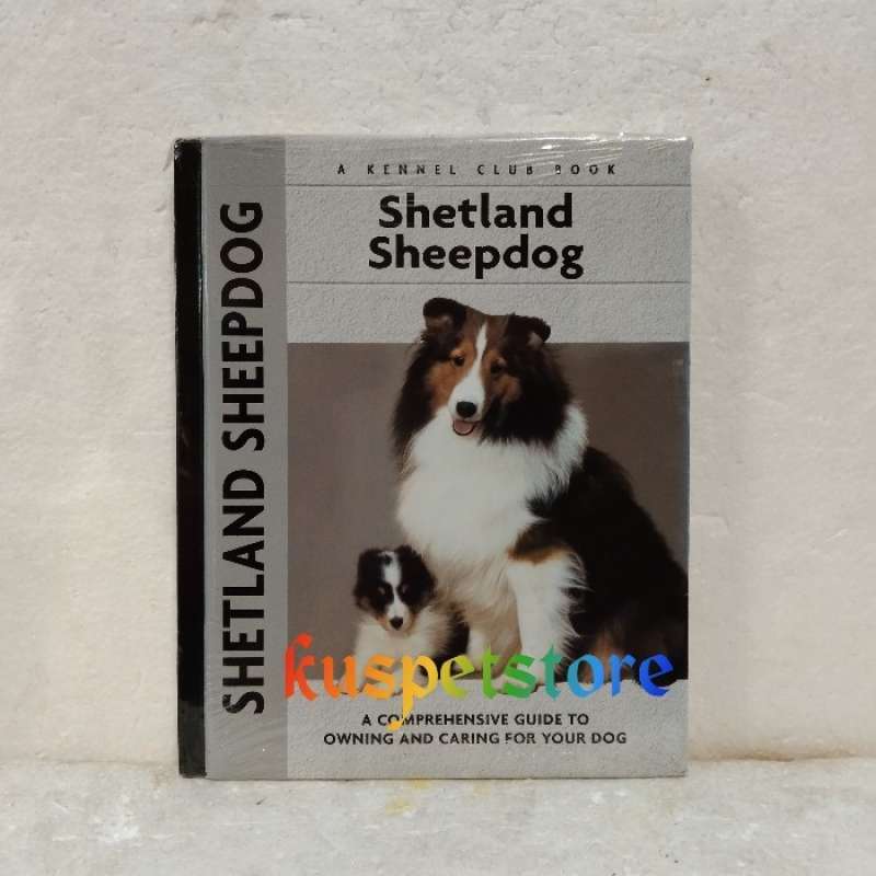 Promo Buku Panduan Memelihara Hewan Shetland Sheepdog Kennel Club Books ...