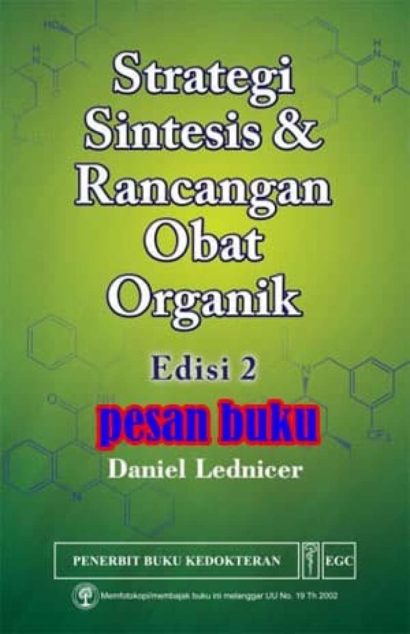 Promo Buku Strategi Sintesis & Rancangan Obat Organik Edisi 2 Diskon 23 ...