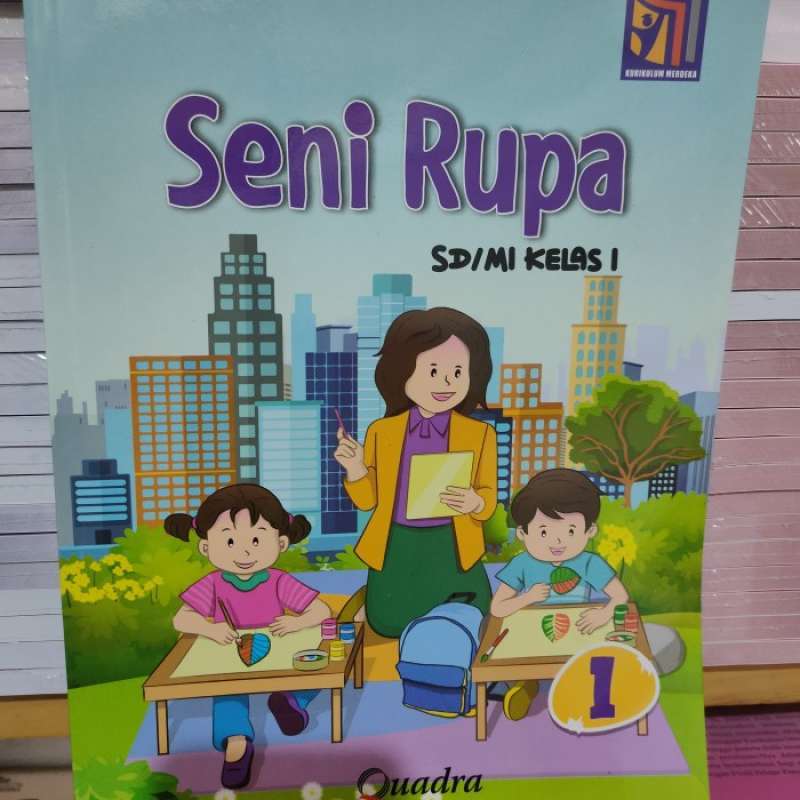 Promo Seni Rupa Sd Kelas 1 Kurikulum Merdeka Quadra Diskon 23% Di ...