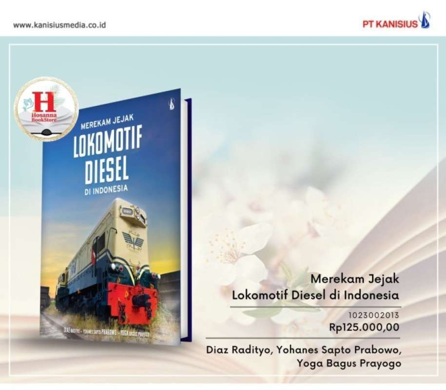 Promo Promo Buku Merekam Jejak Lokomotif Diesel Di Indonesia - Diaz Radityo Diskon 23% Di Seller ...