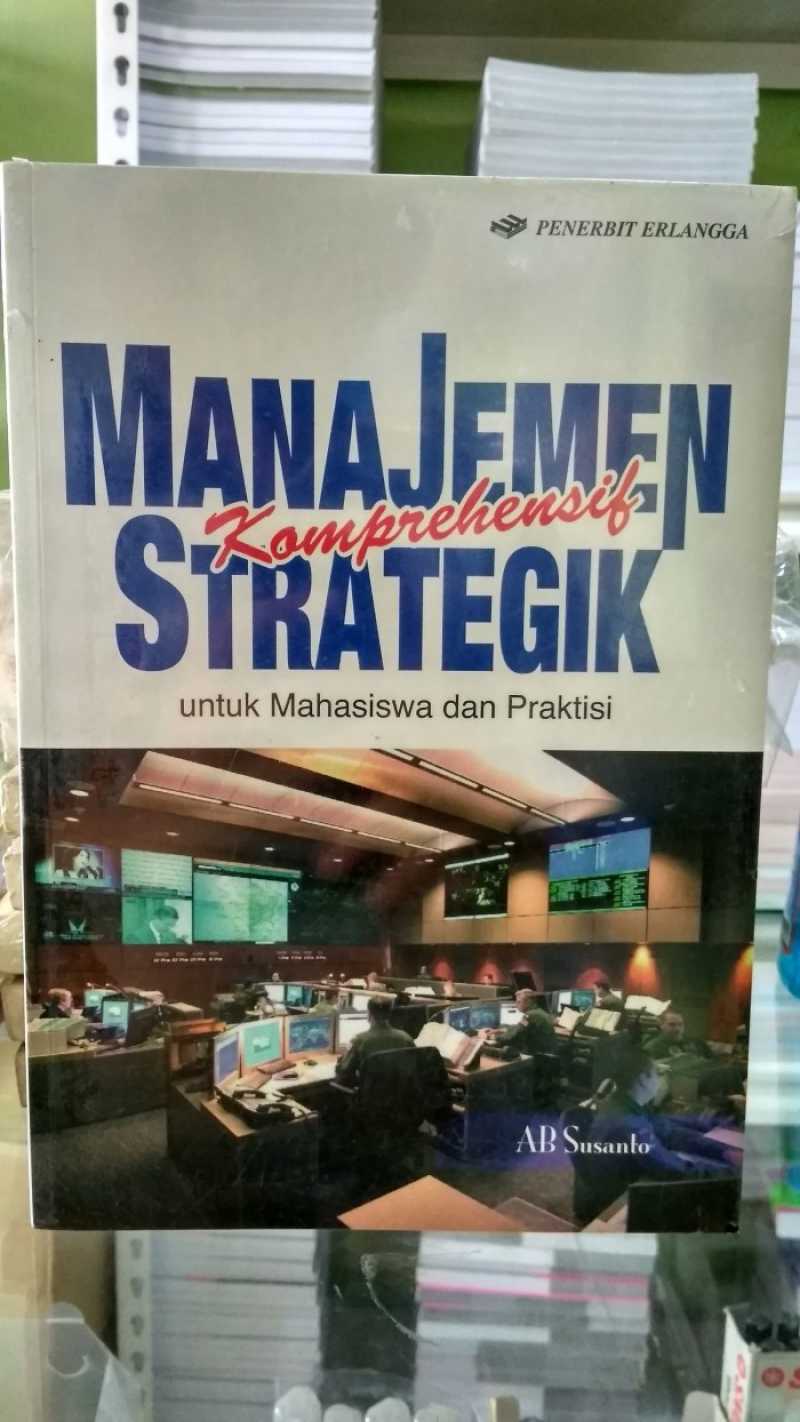 Promo Manajemen Komprehensif Strategik Untuk Mahasiswa Dan Praktisi ... Promo Manajemen Komprehensif Strategik Untuk Mahasiswa Dan Praktisi ...