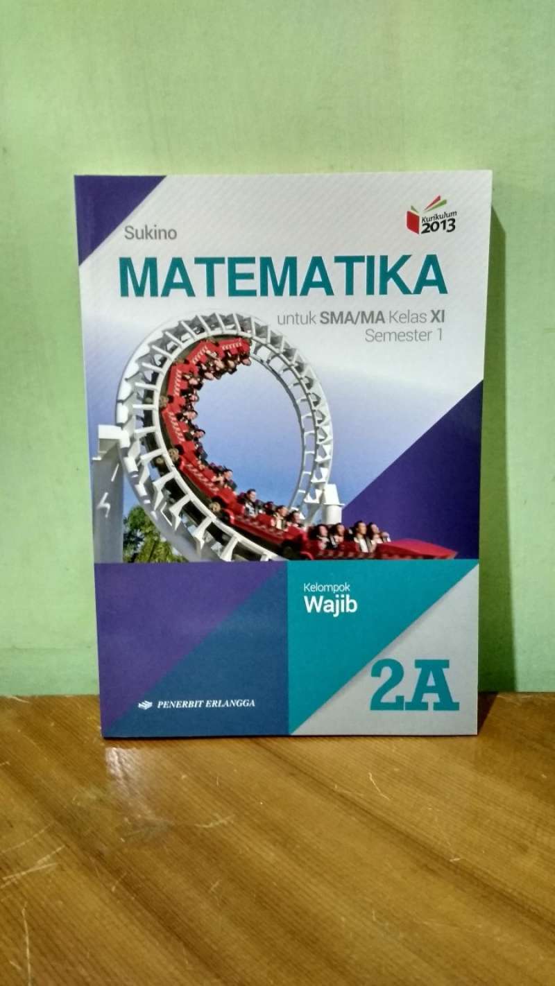 Promo Matematika 2a Untuk Sma/ma Kelas Xi Semester 1 ( K13n ) Diskon 23% Di Seller Malini Store ...