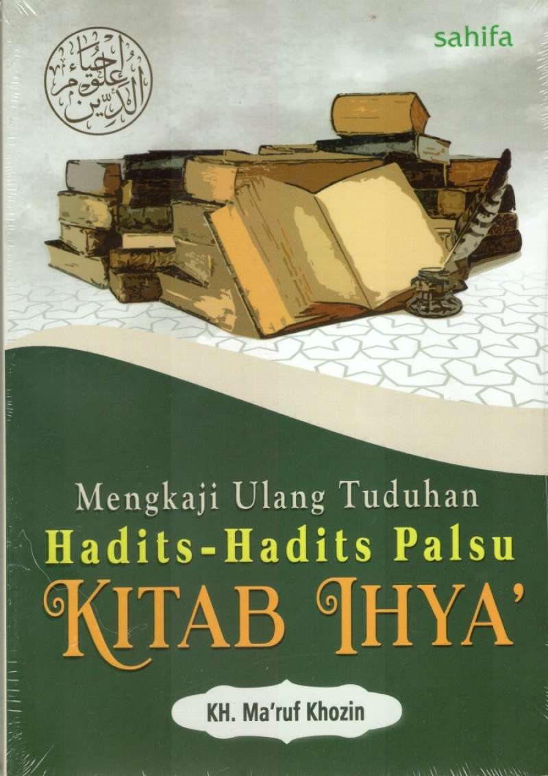 Promo Mengkaji Ulang Tuduhan Hadits-hadits Kitab Ihya Diskon 23% Di ...