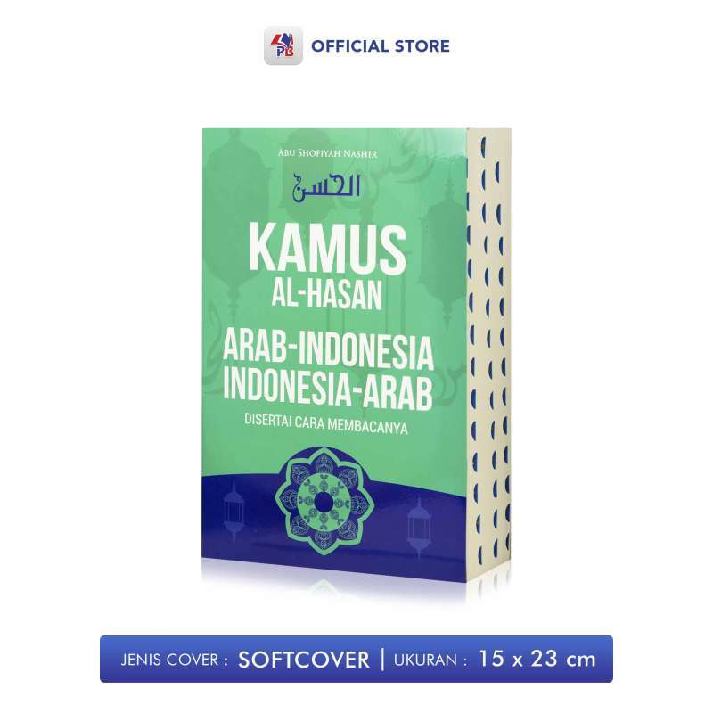 Jual Kamus Bahasa Arab Kamus Arab Indonesia Indonesia Arab Disertai Cara Membacanya Al Hasan ...