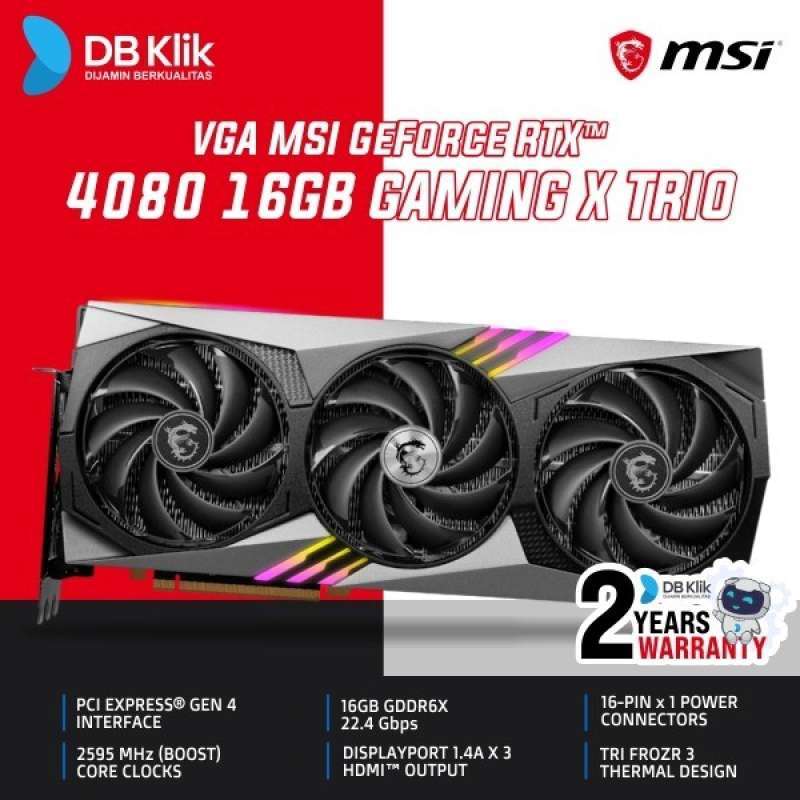 Jual VGA MSI GeForce RTX 4080 GAMING X TRIO 16GB GDDR6X HDMI DP ...