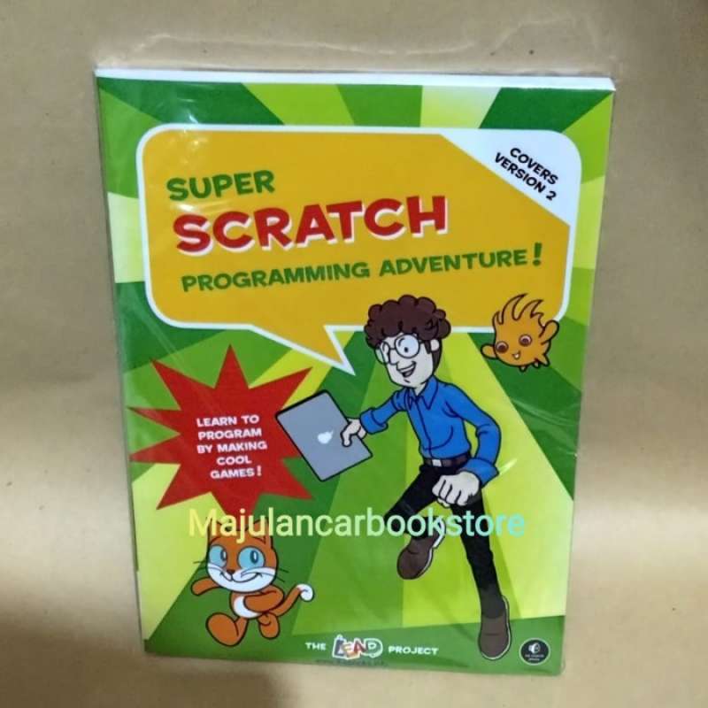 Jual Buku Super Scratch Programming Adventure! Version 2 di Seller GOLD STOREE - Kalibata, Kota ...