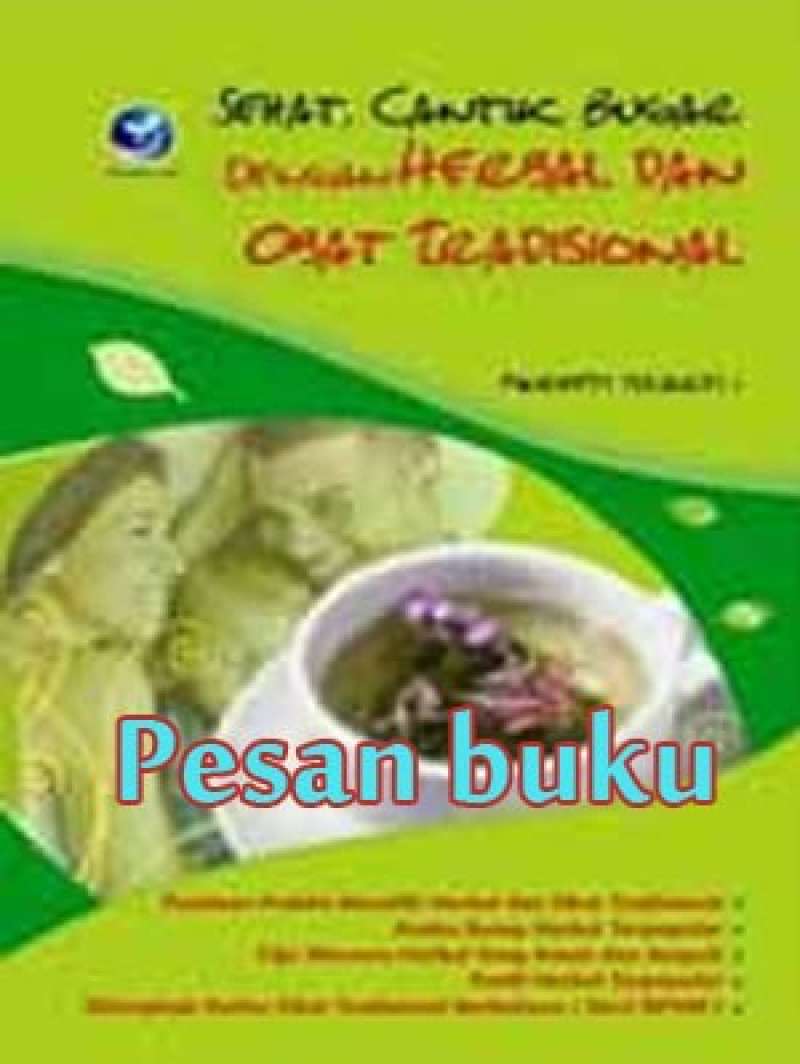 Promo Buku Sehat, Cantik, Bugar dengan Herbal dan Obat Tradisional ...