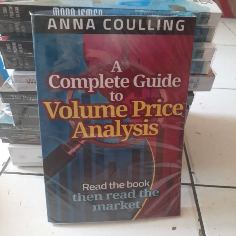 Promo A Complete Guide To Volume Price Analysis By Anna Couling Diskon ...