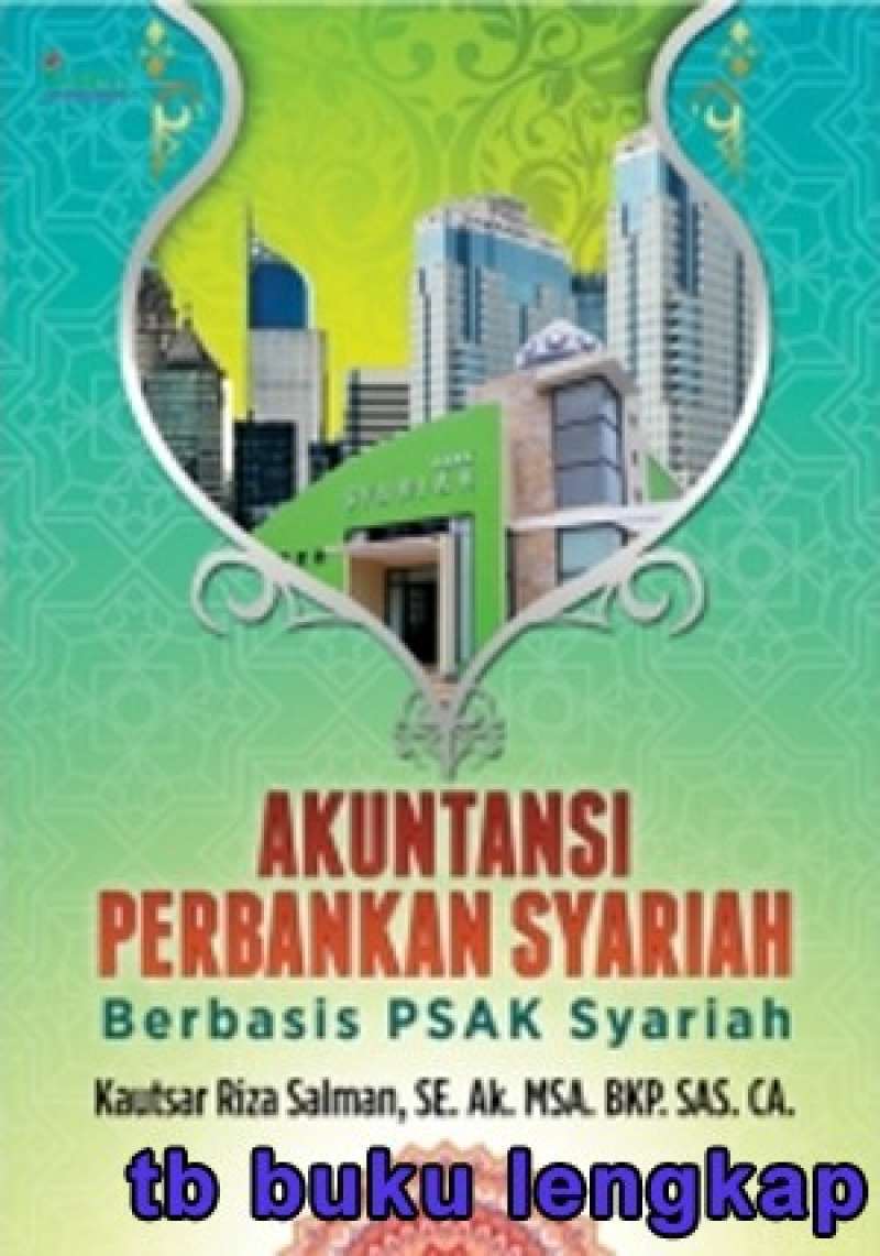 Promo Buku Akuntansi Perbankan Syariah Berbasis Psak Syariah Edisi 2 ...