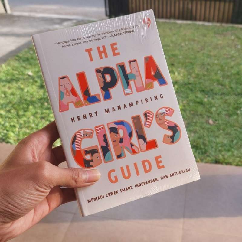 Promo the alpha girls guide Henry manampiring Diskon 15% di Seller MISIMI STORE - Kapuk Muara ...