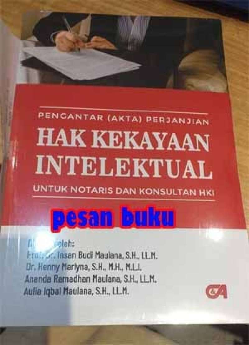 Promo Buku Pengantar Akta Perjanjian Hak Kekayaan Intelektual untuk Notaris Diskon 23% di Seller ...