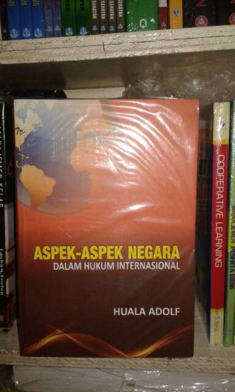 Promo Aspek-Aspek Negara Dalam Hukum Internasional Diskon 23% di Seller ... Promo Aspek-Aspek Negara Dalam Hukum Internasional Diskon 23% di Seller ...