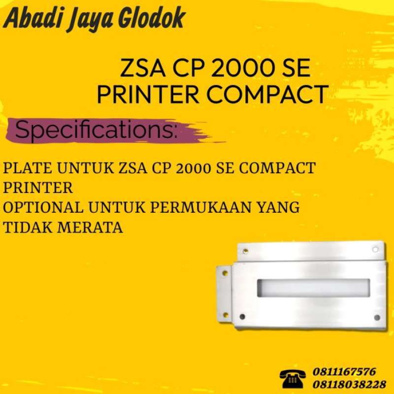Promo Plate (Optional : Permukaan Tidak Rata) Zsa Cp 2000 Se Printer Compact Diskon 23% di ...