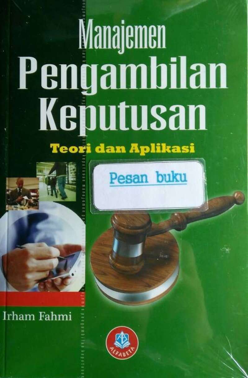 Promo Buku Manajemen Pengambilan Keputusan: Teori Dan Aplikasi Diskon 23% di Seller Kang Buku ...