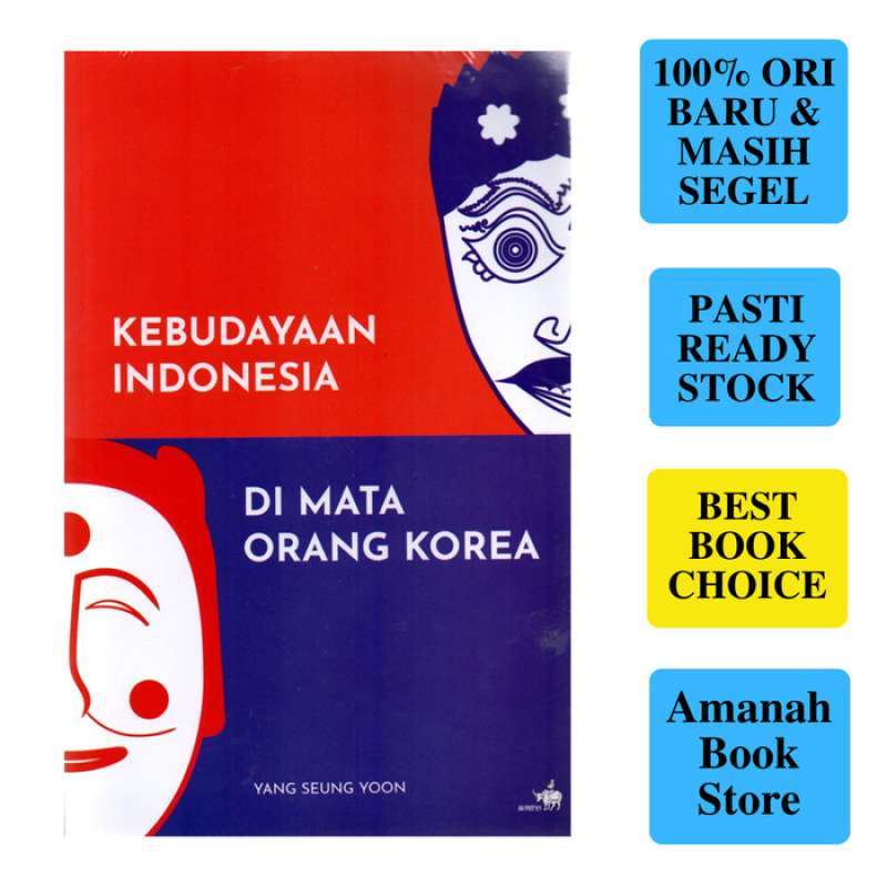 Promo Buku Kebudayaan Indonesia Dimata Orang Korea By Yang Seung Yoon Diskon 23% Di Seller Shoka ...