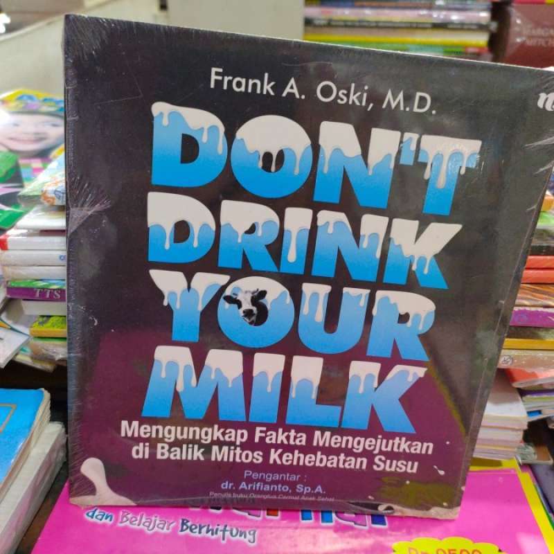 Promo Buku Mengungkap Fakta Mengejutkan Di Balik Mitos Kehebatan Susu ... Promo Buku Mengungkap Fakta Mengejutkan Di Balik Mitos Kehebatan Susu ...