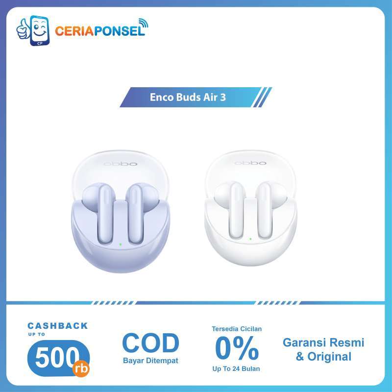 Jual Oppo Enco Buds Air 3 TWS Water Resistance IP54 Deep Noise di ...