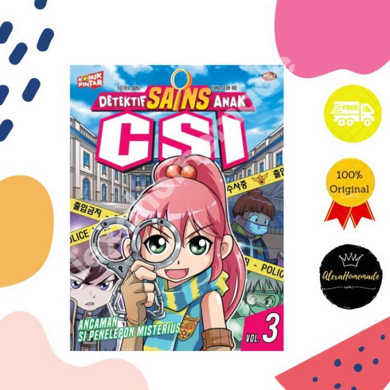 Jual Buku - Komik Pintar : Detektif Sains Anak Csi 03 - Ancaman Si ...