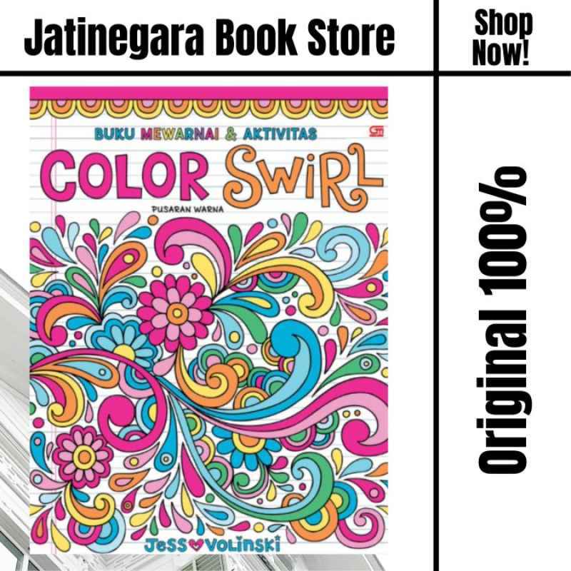 Promo Buku Buku Mewarnai & Aktivitas: Pusaran Warna (color Swirl ...