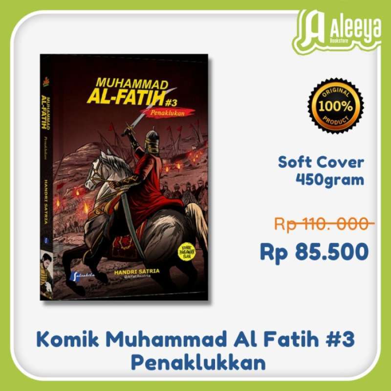 Jual Komik Muhammad Al Fatih Jilid 3 : Penaklukan di Seller Pilihan ...